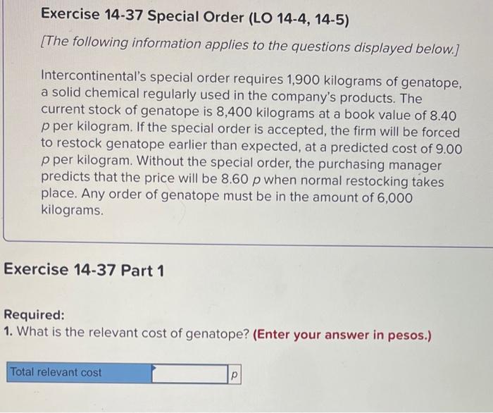 Solved Exercise 14-37 Special Order (LO 14-4, 14-5) [The | Chegg.com
