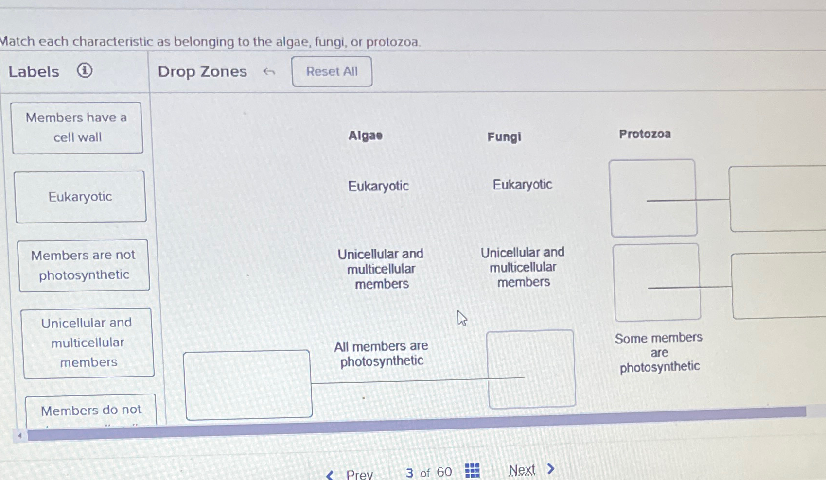 Solved Match each characteristic as belonging to the algae, | Chegg.com