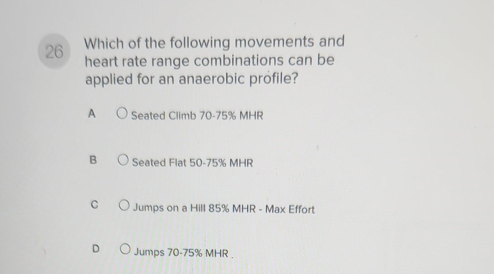 Solved Which of the following movements and heart rate range | Chegg.com