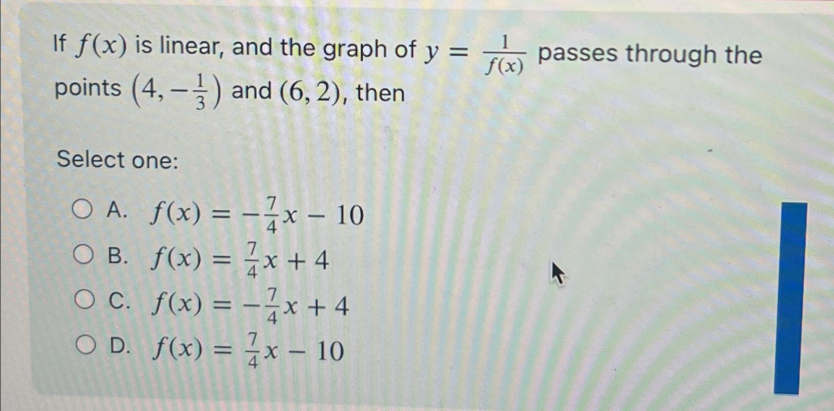 Solved If f(x) ﻿is linear, and the graph of y=1f(x) ﻿passes | Chegg.com