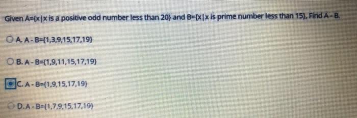 Solved Given A={x|x is a positive odd number less than 20) | Chegg.com