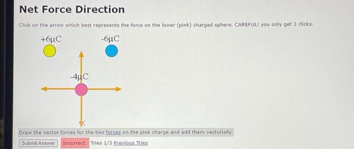 Solved Net Force Direction Click on the arrow which best | Chegg.com