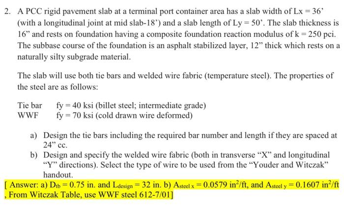 Solved 2. A PCC rigid pavement slab at a terminal port | Chegg.com