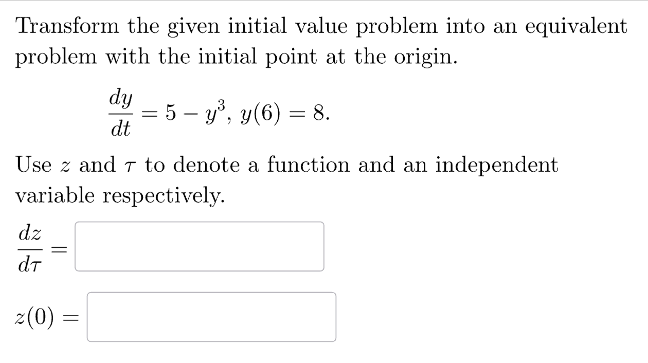 Solved Transform the given initial value problem into an | Chegg.com