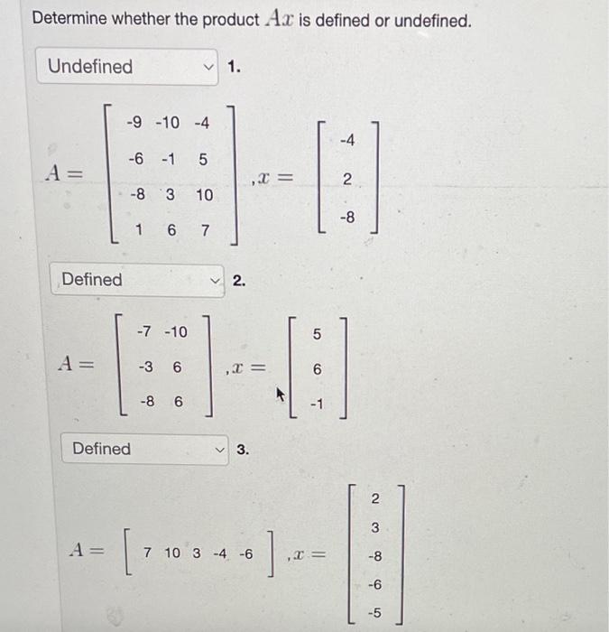 Solved Determine whether the product Ax is defined or | Chegg.com