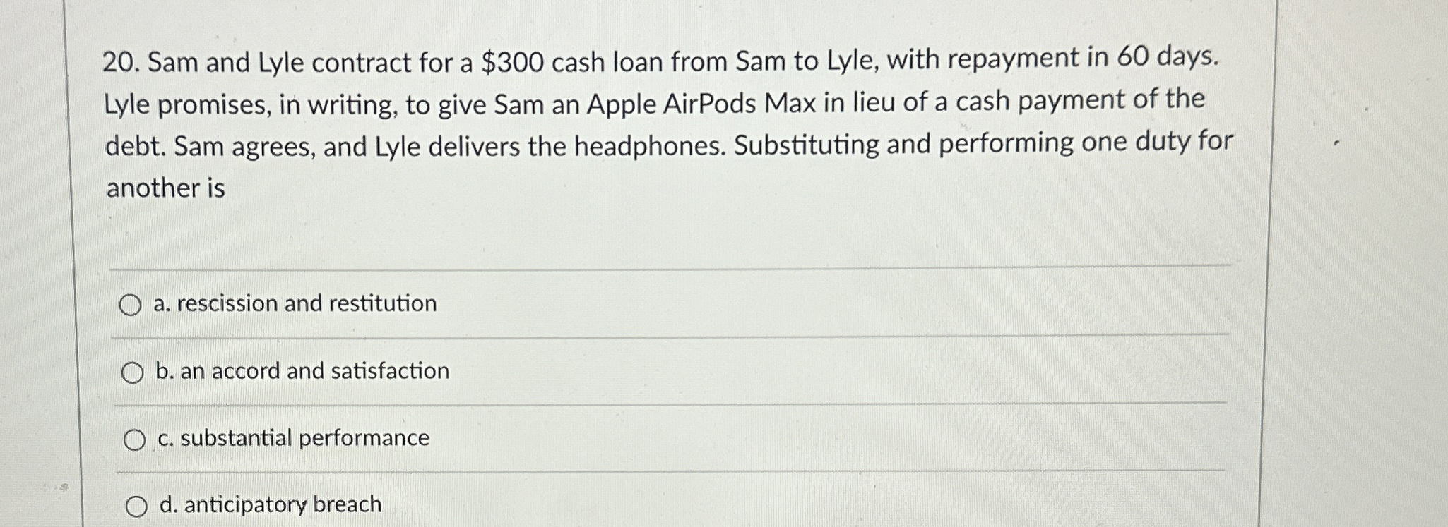 Solved Sam and Lyle contract for a $300 ﻿cash loan from Sam | Chegg.com
