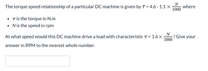 Solved The torque speed relationship of a particular DC | Chegg.com