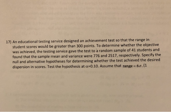 Solved 17) An educational testing service designed an | Chegg.com