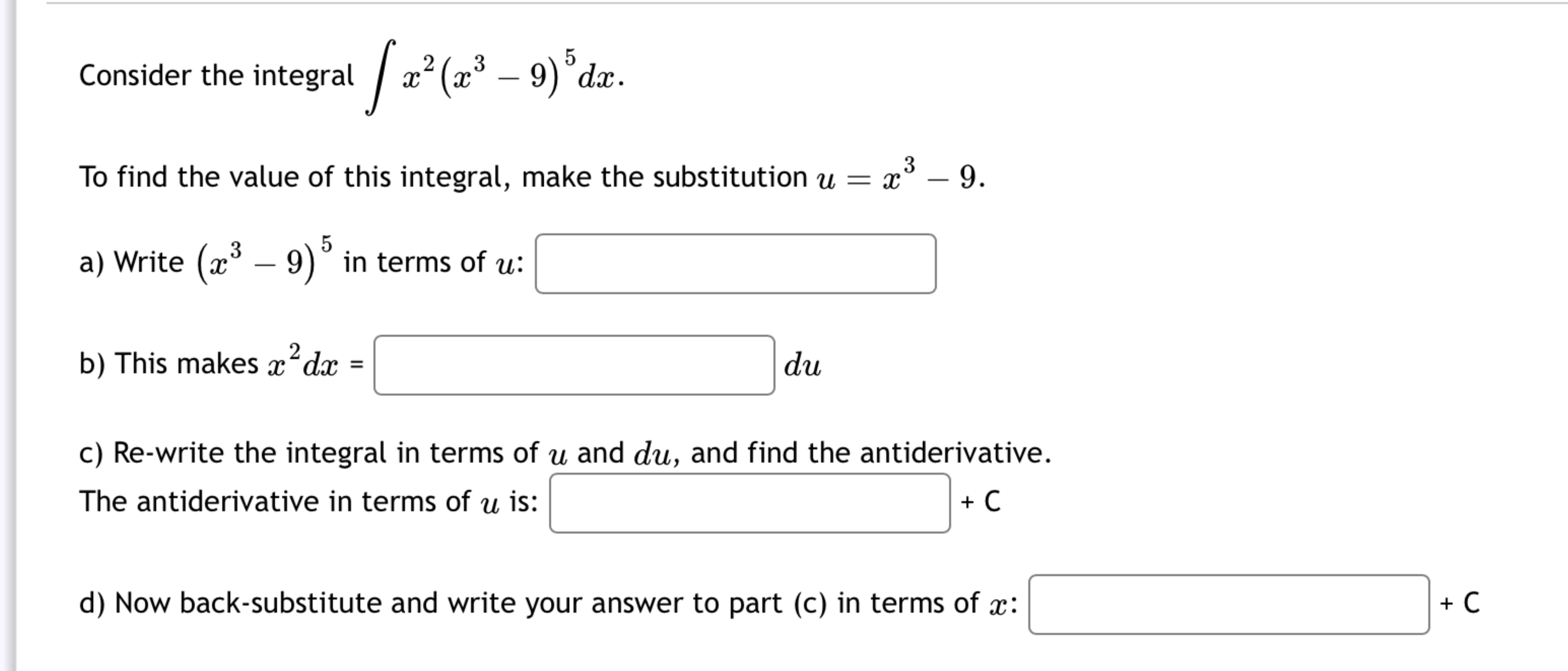 Solved Consider the integral ∫﻿﻿x2(x3-9)5dx.To find the | Chegg.com