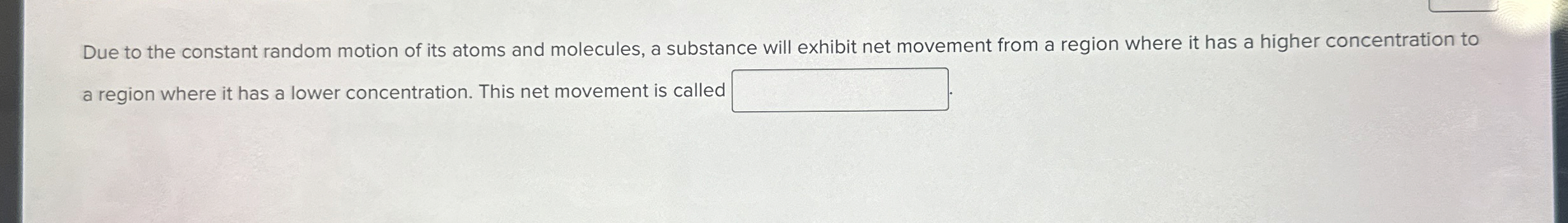 Solved Due to the constant random motion of its atoms and | Chegg.com