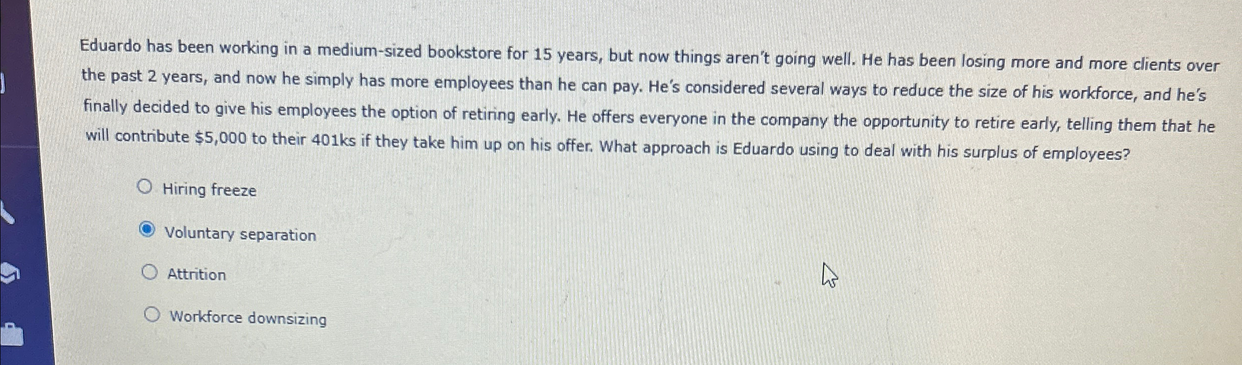 Solved Eduardo has been working in a medium-sized bookstore | Chegg.com