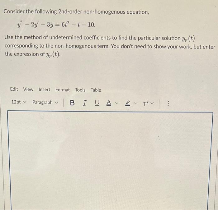 Solved Consider the following 2 nd-order non-homogenous | Chegg.com