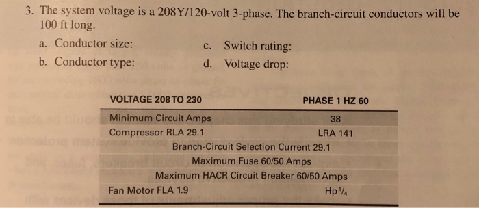 3. The system voltage is a 208Y/120-volt 3-phase. The | Chegg.com