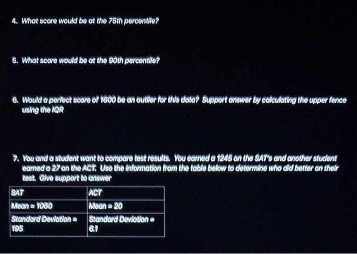 Solved The table is a sample of SAT scores from a high | Chegg.com