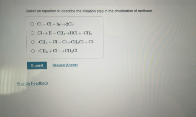 Solved Select an equation to describe the initiation step in | Chegg.com