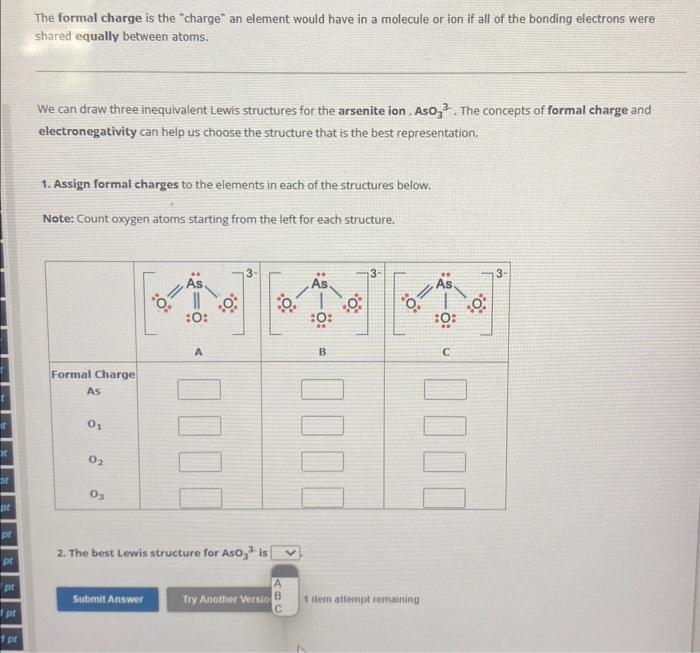 Solved The formal charge is the "charge" an element would | Chegg.com