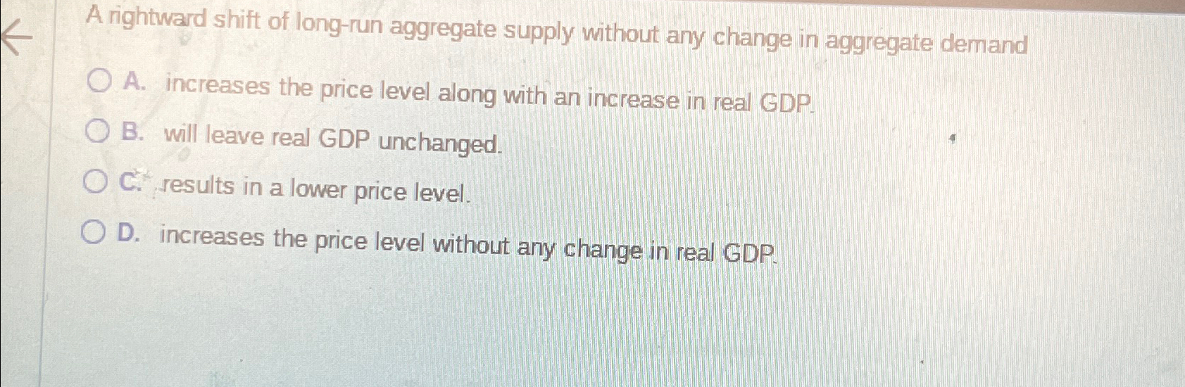 Solved A rightward shift of long-run aggregate supply | Chegg.com