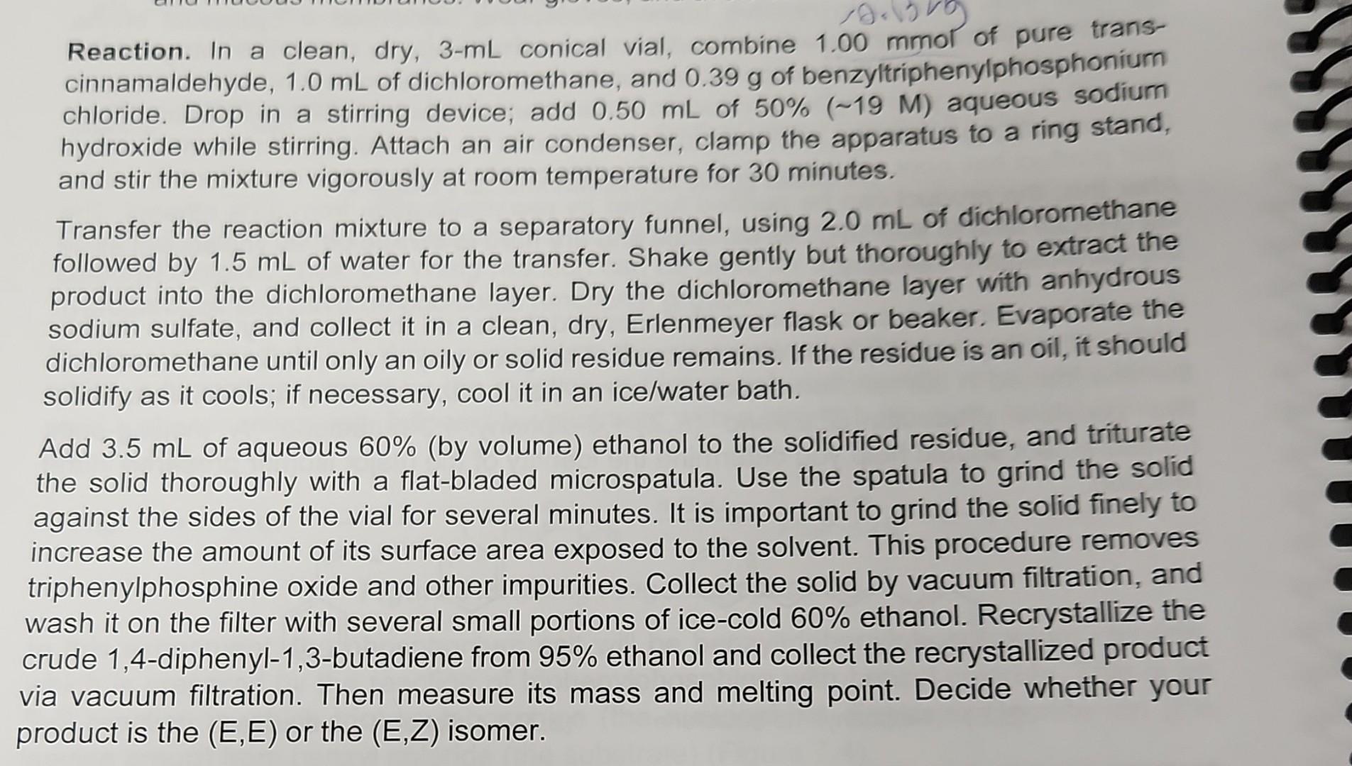 Solved Reaction. In a clean, dry, 3-mL conical vial, combine | Chegg.com