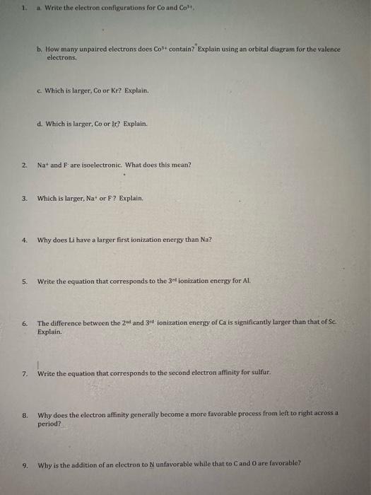 Solved 1. a. Write the electron configuritions for Co and | Chegg.com