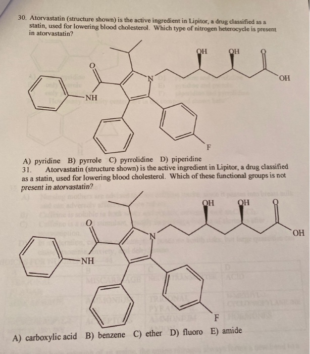 Solved 30. Atorvastatin (structure shown) is the active | Chegg.com