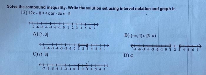 Solved Solve the compound inequality. Write the solution set | Chegg.com