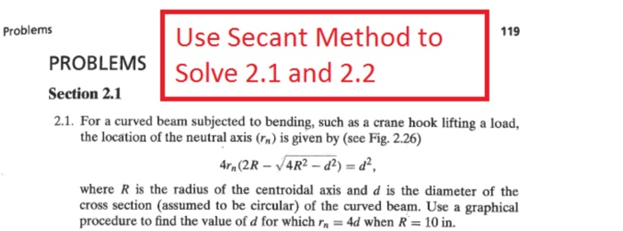 Solved Problems 119 Use Secant Method To Solve 21 And 22