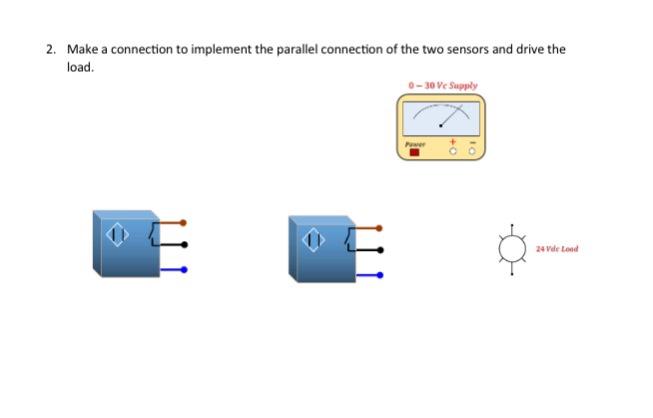 Solved 2. Make a connection to implement the parallel | Chegg.com
