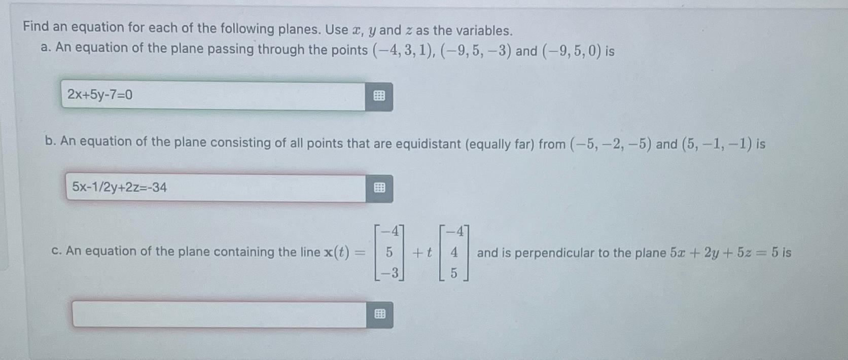 Solved Find an equation for each of the following planes. | Chegg.com