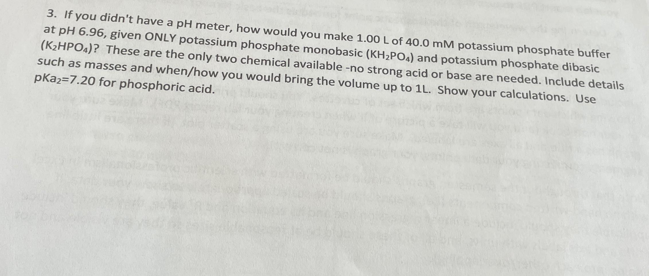 Solved If you didn't have a pH meter, how would you make | Chegg.com