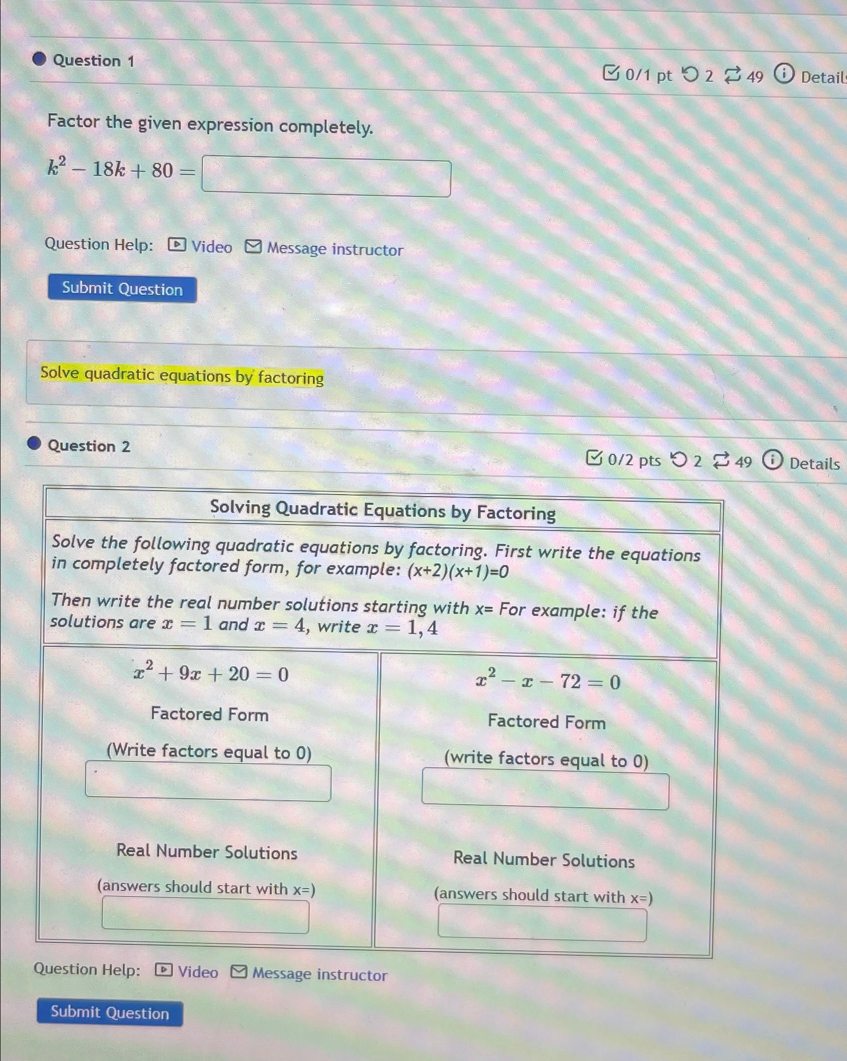 Solved Question 101 ﻿pt ๖2⇄49DetailFactor the given | Chegg.com