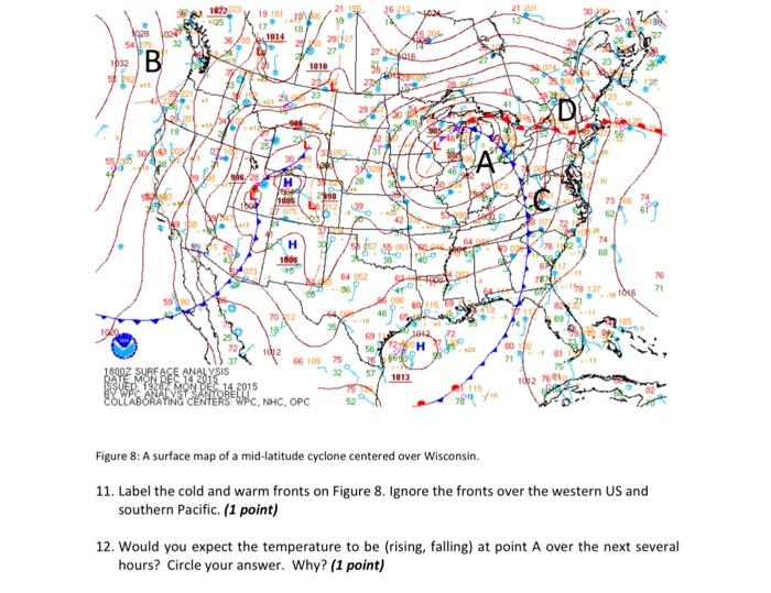 Figure 8: A surface map of a mid-latitude cyclone | Chegg.com