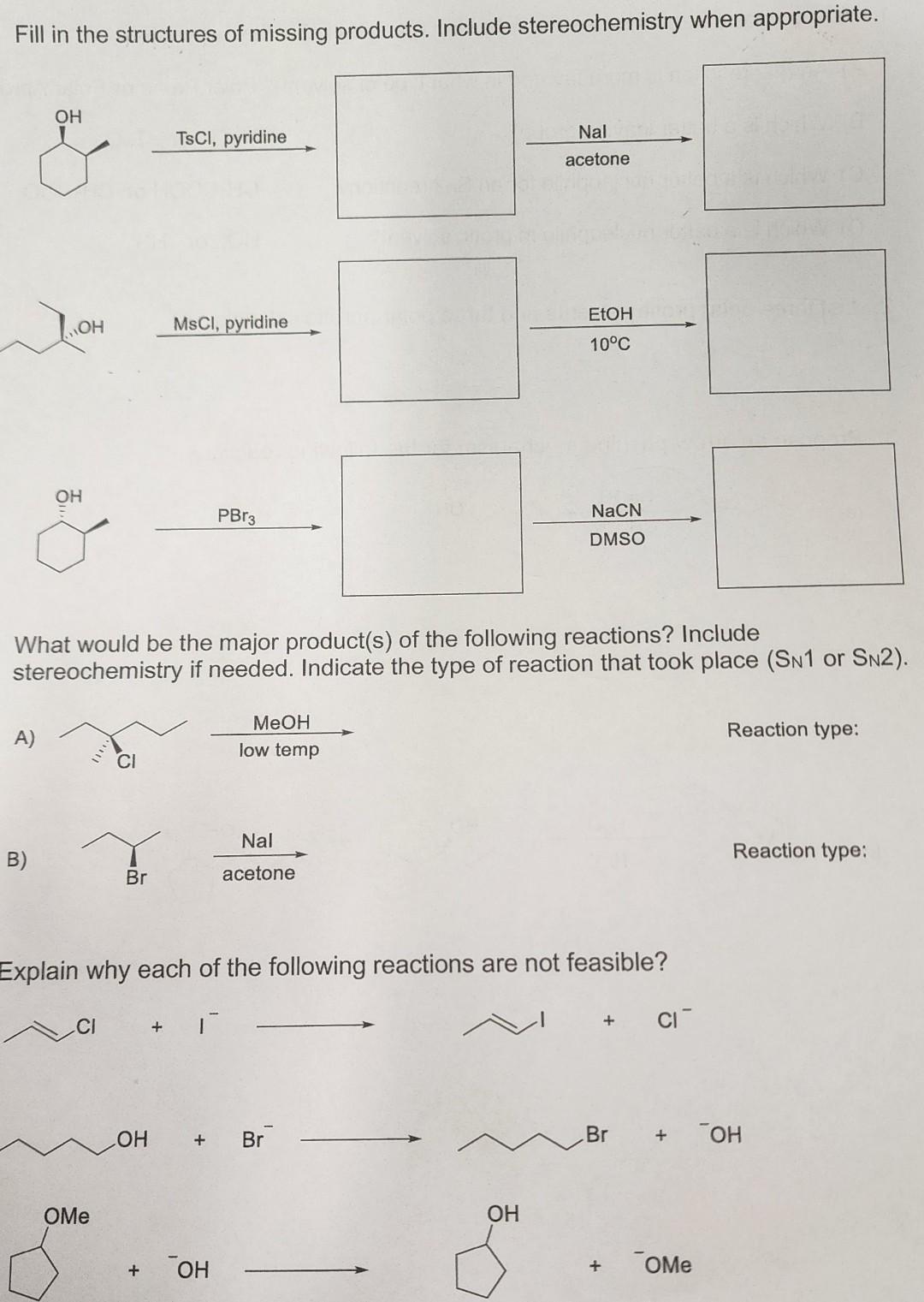 Solved Fill in the structures of missing products. Include | Chegg.com