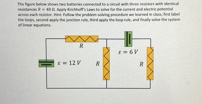 Solved The figure below shows two batteries connected to a | Chegg.com