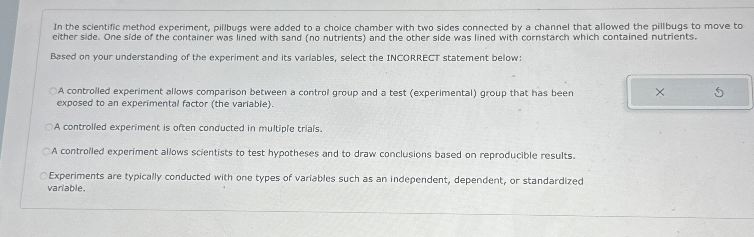 Solved In the scientific method experiment, pillbugs were | Chegg.com