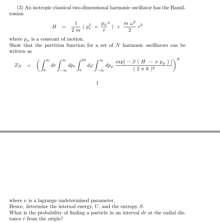 Solved (3) ﻿An isotropic classical two-dimensional harmonic | Chegg.com