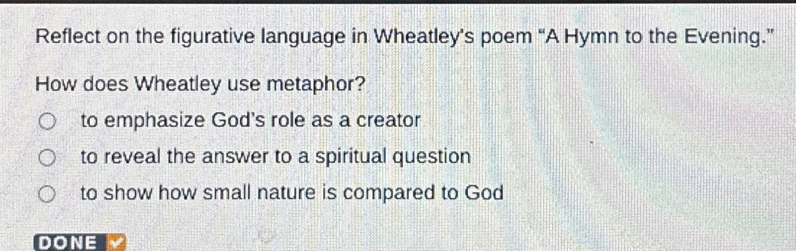 Solved Reflect on the figurative language in Wheatley's poem | Chegg.com