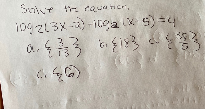 Solved solve the equation. 1092034-3)-10galx-5)34 35 | Chegg.com