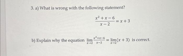 Solved 3. a) What is wrong with the following statement? | Chegg.com