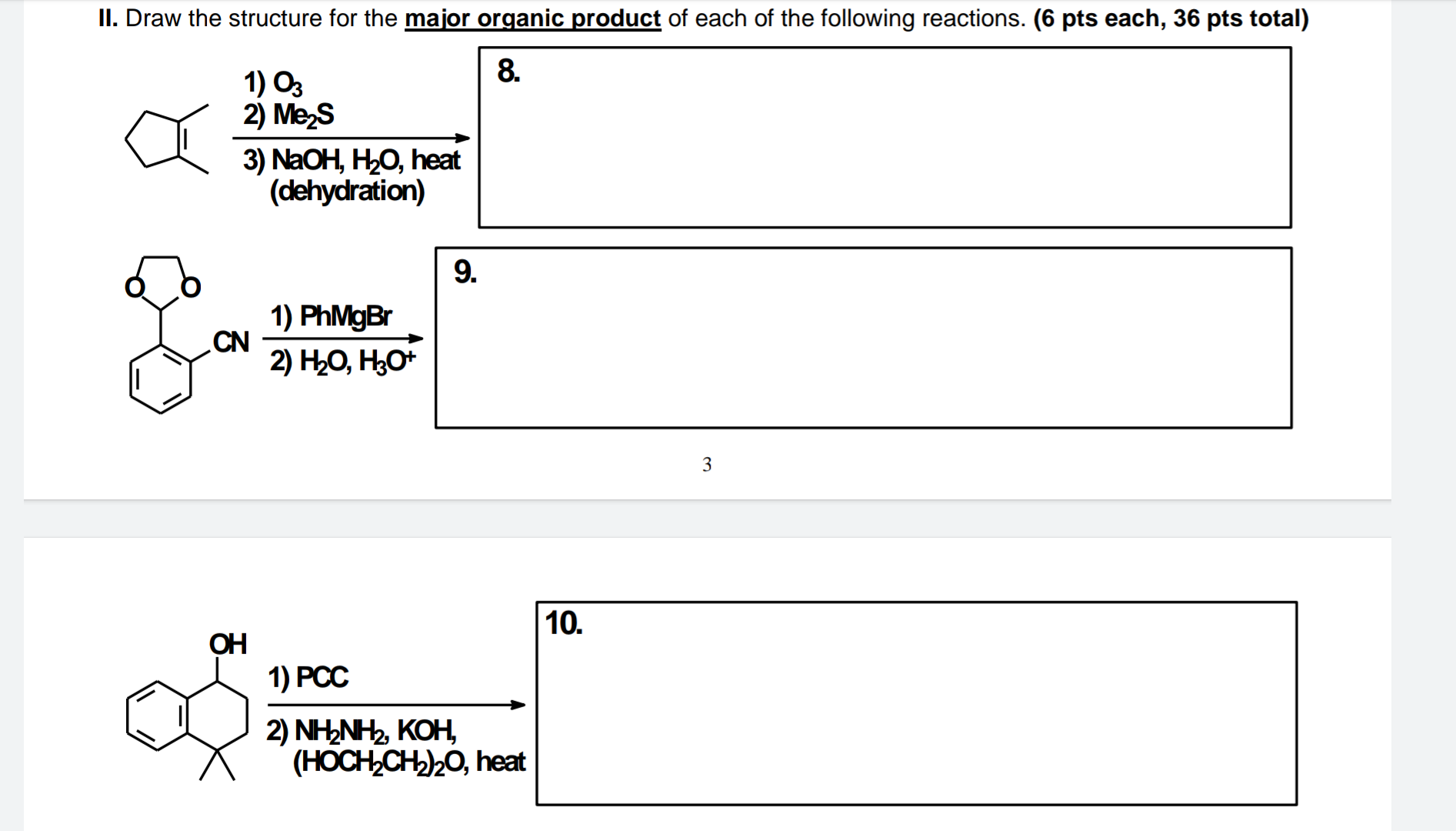 Solved II. Draw the structure for the major organic product | Chegg.com