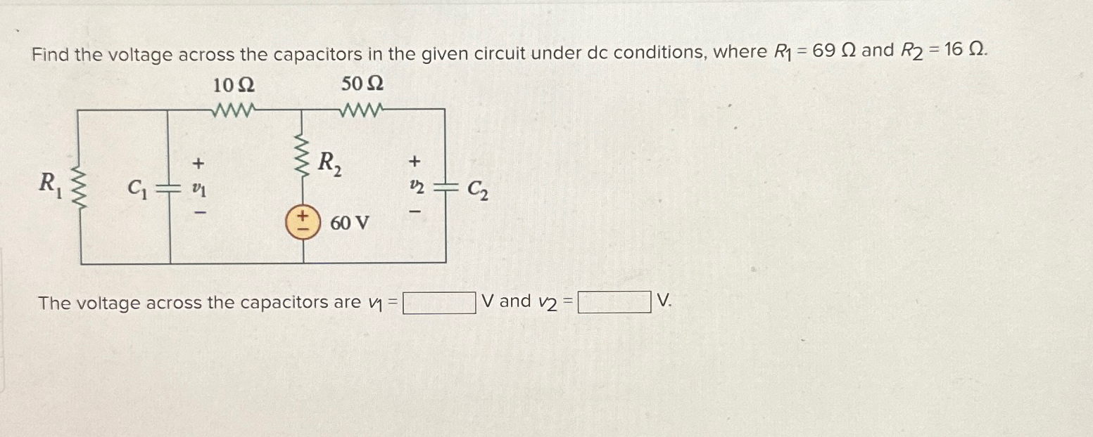 Solved Find the voltage across the capacitors in the given | Chegg.com