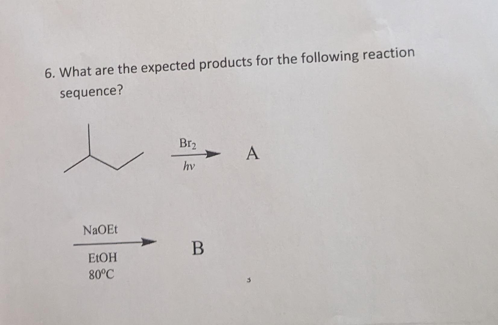 Solved What are the expected products for the following | Chegg.com