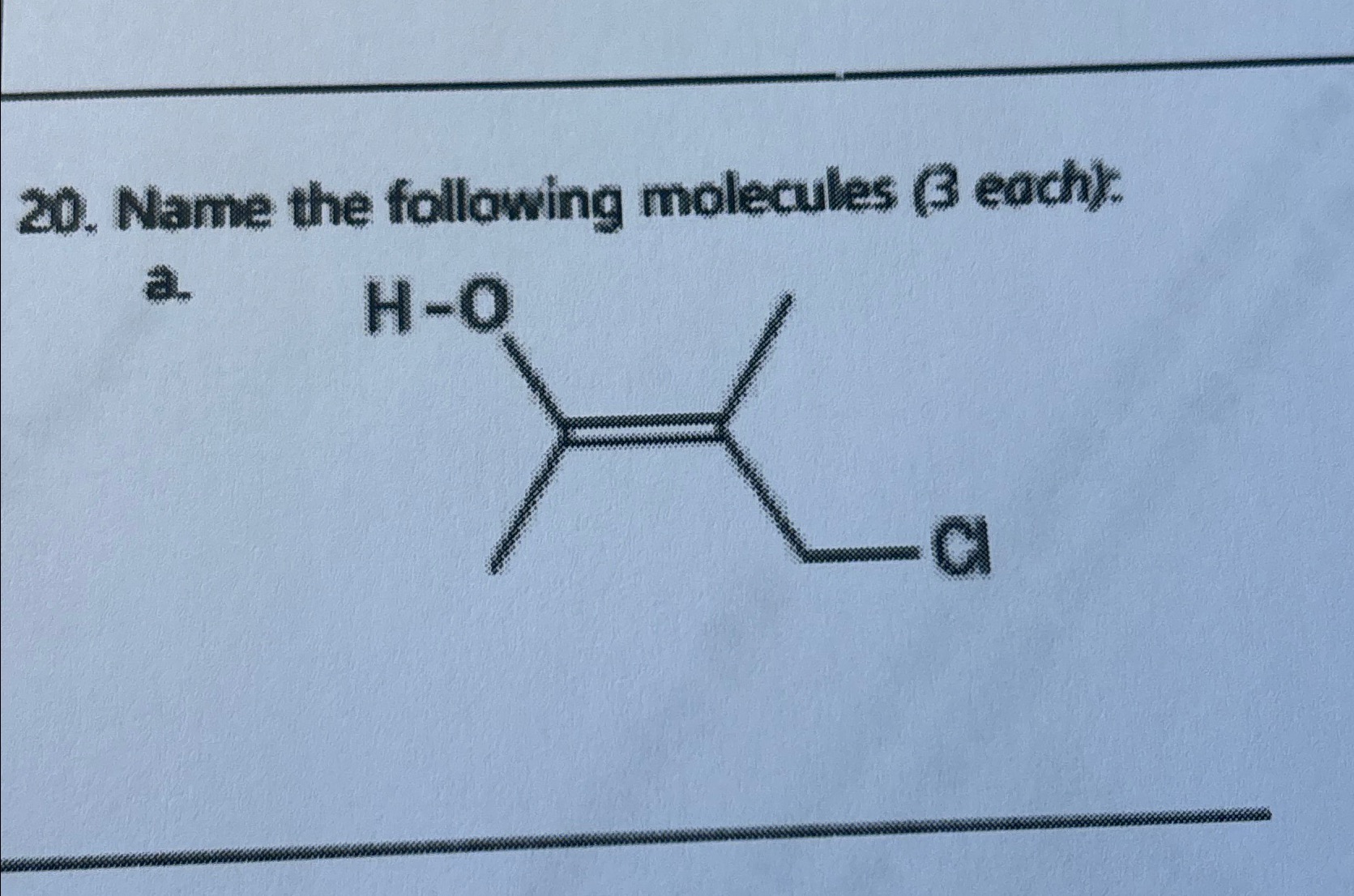 Solved Name the following molecules ( 3 ﻿each): | Chegg.com