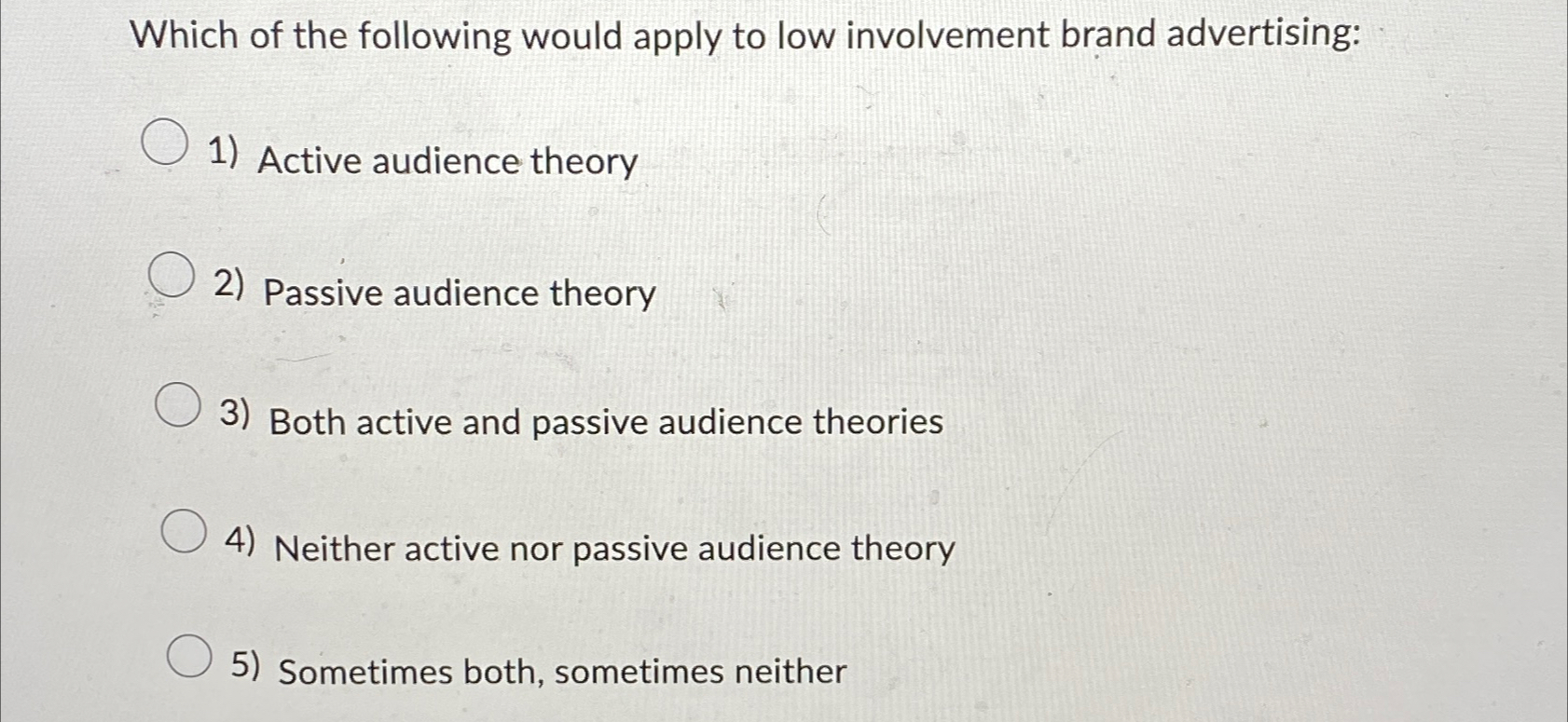 Solved Which of the following would apply to low involvement | Chegg.com
