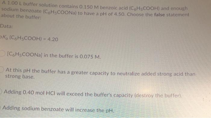 Solved A 1.00 L buffer solution contains 0.150 M benzoic | Chegg.com