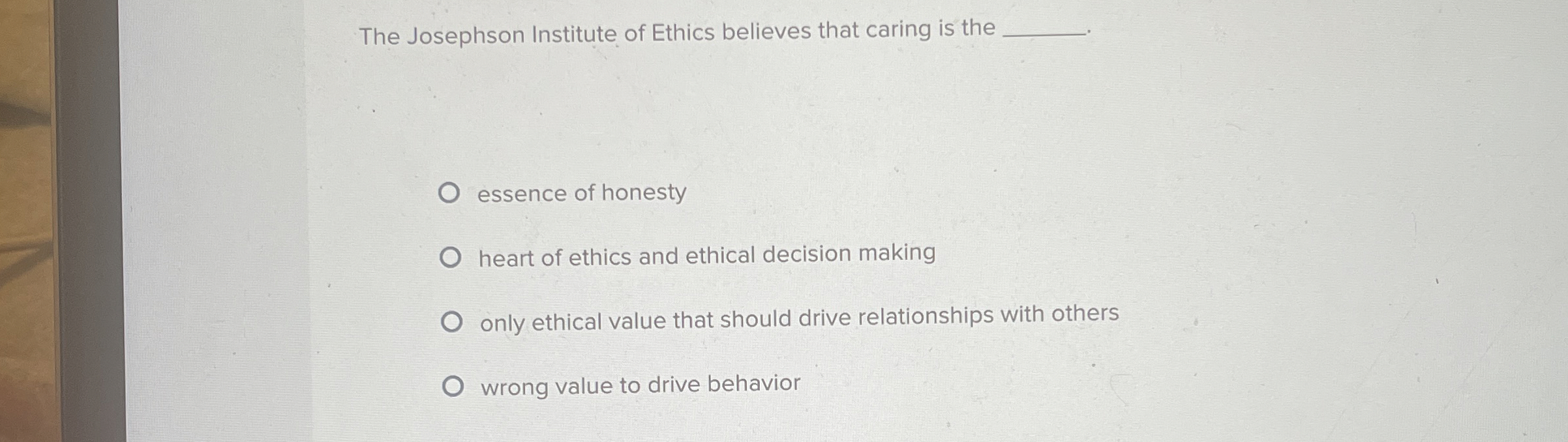 Solved The Josephson Institute of Ethics believes that | Chegg.com