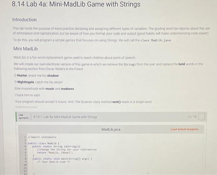 Solved 8.14 Lab 4a: Mini-MadLib Game with Strings | Chegg.com