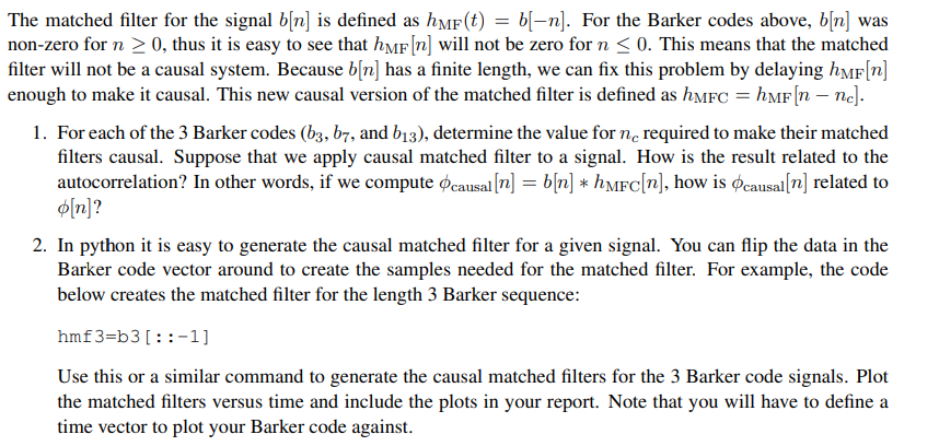 Solved The matched filter for the signal b[n] ﻿is defined as | Chegg.com