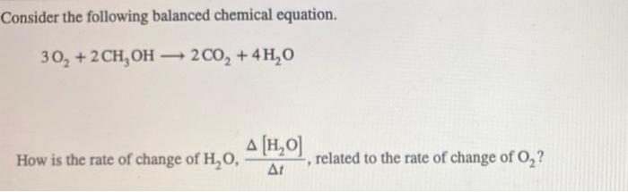 Solved Consider The Following Balanced Chemical Equation