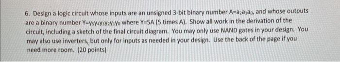 Solved 6 Design A Logic Circuit Whose Inputs Are An