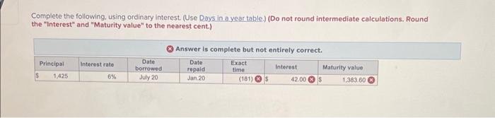 Solved Complete the following, using ordinary interest. (Use | Chegg.com